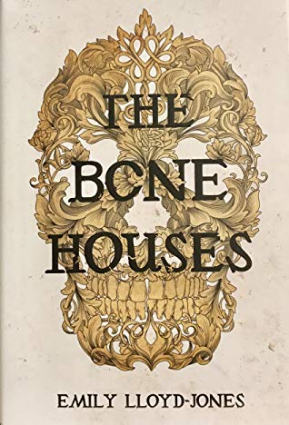 Book Review – The Bone Houses – Baltimore Bibliophile
